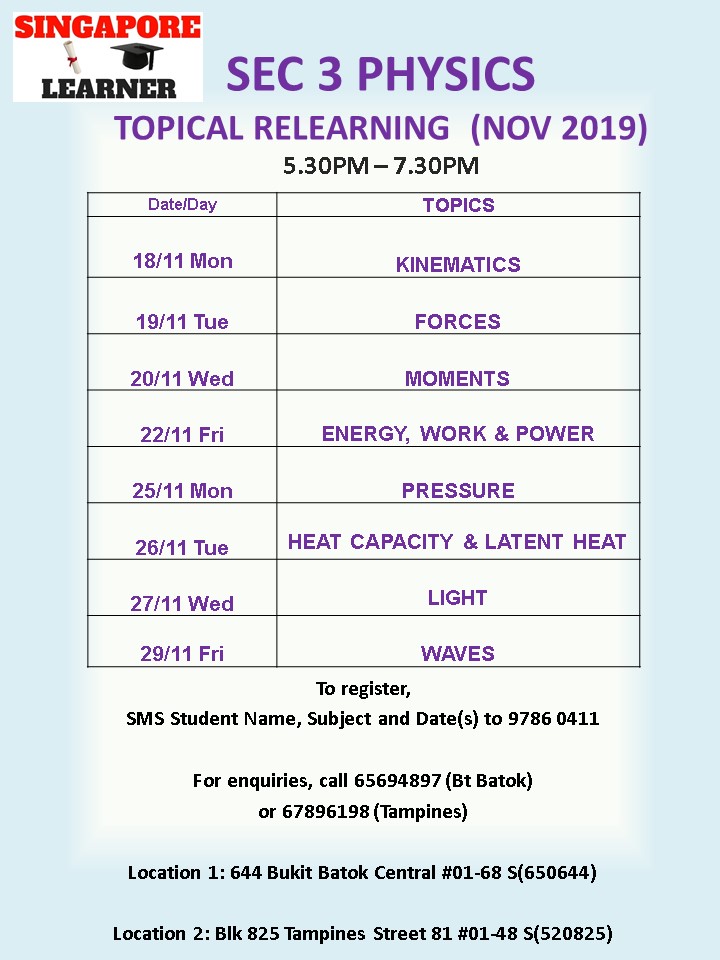 SEC 3 PHYSICS TOPICAL RELEARNING PROGRAM (Nov 2019) - SINGAPORE LEARNER